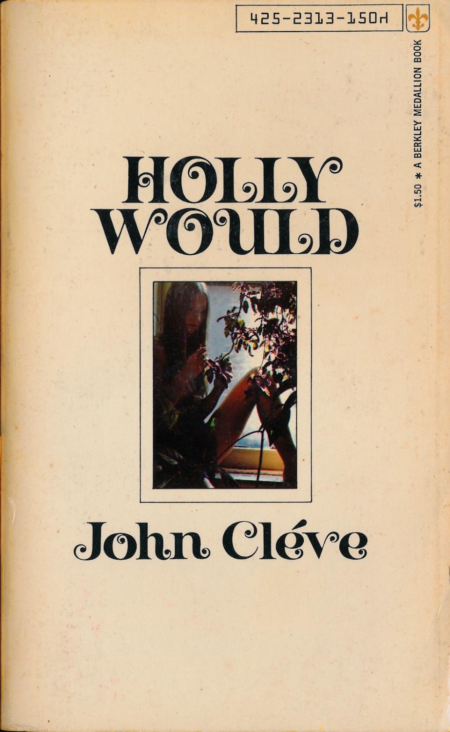 Holly Would (First Edition, 1973) by Offutt, Andrew J. as John Cleve ...