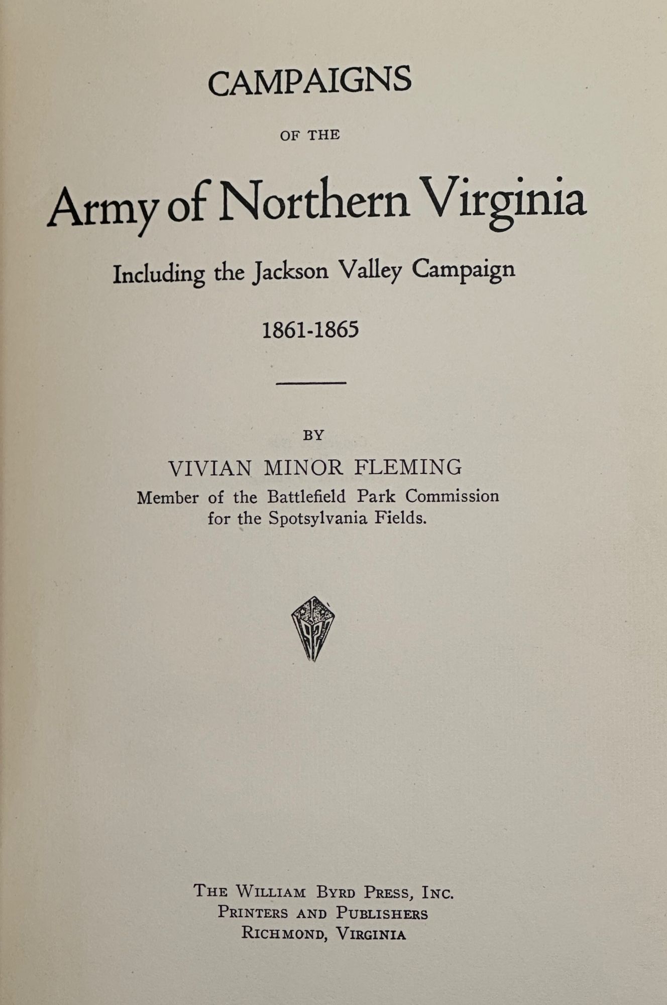 Campaigns of the Army of Northern Virginia, including the Jackson ...