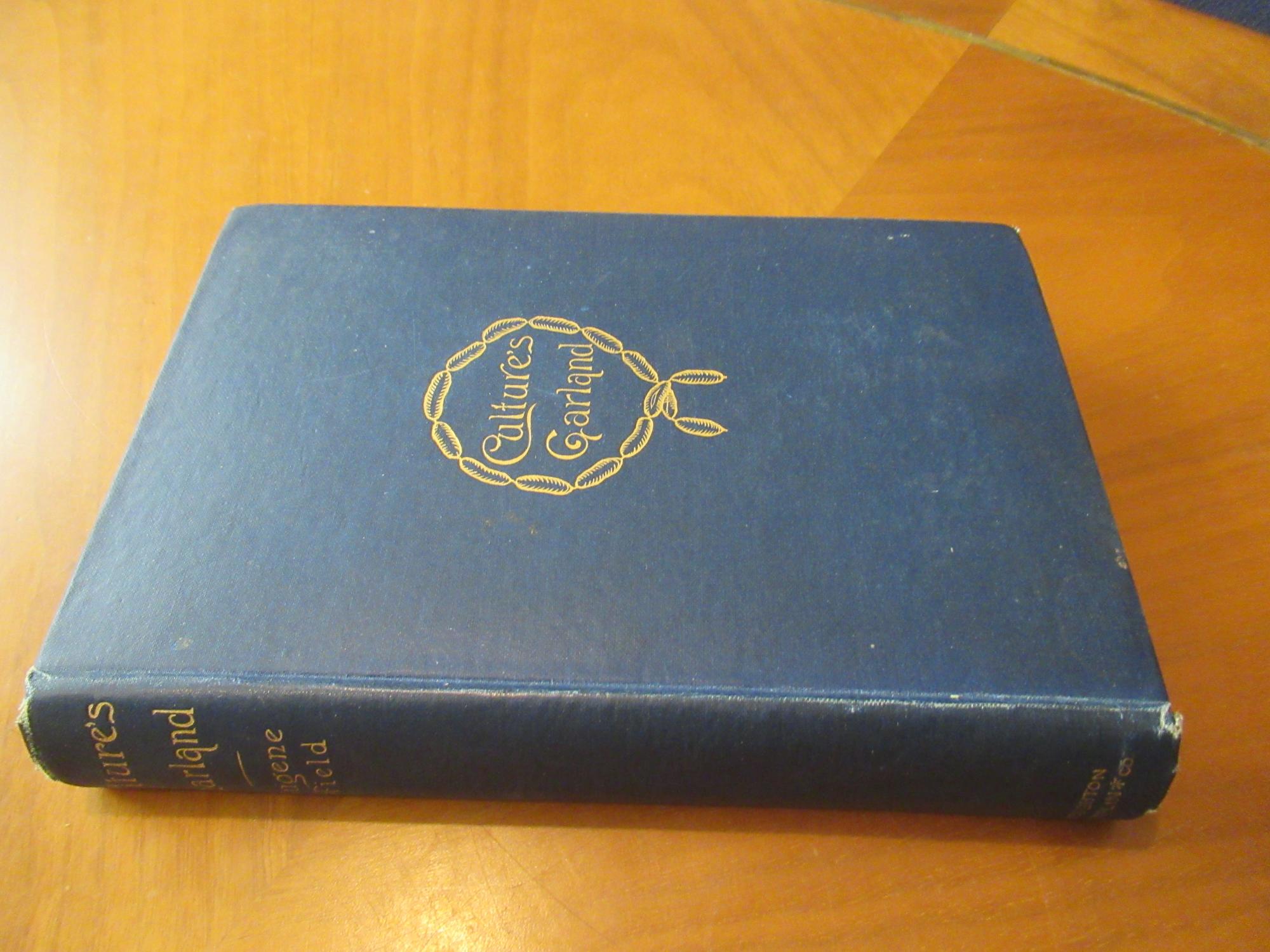 Culture's Garland Being Memoranda Of Gradual Rise Of Literature., Art ...