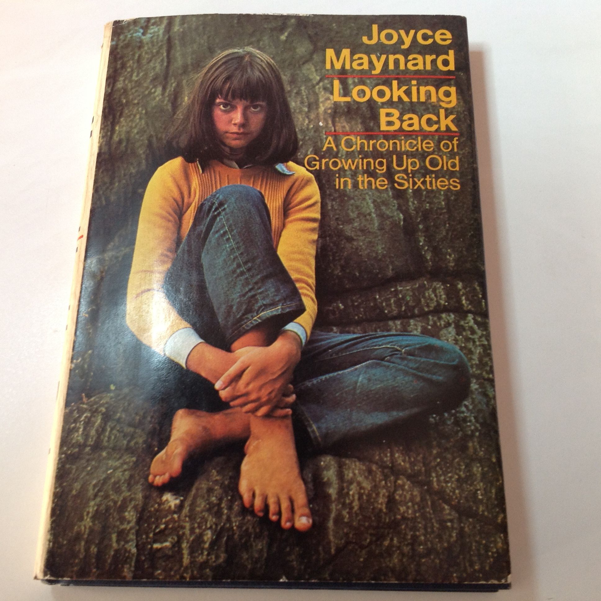 Looking Back A Chronicle of Growing Up Old in the Sixties by Joyce ...