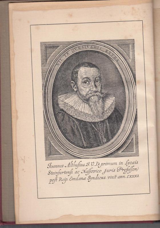 Johannes Althusius und die Entwicklung der naturrechtlichen ...