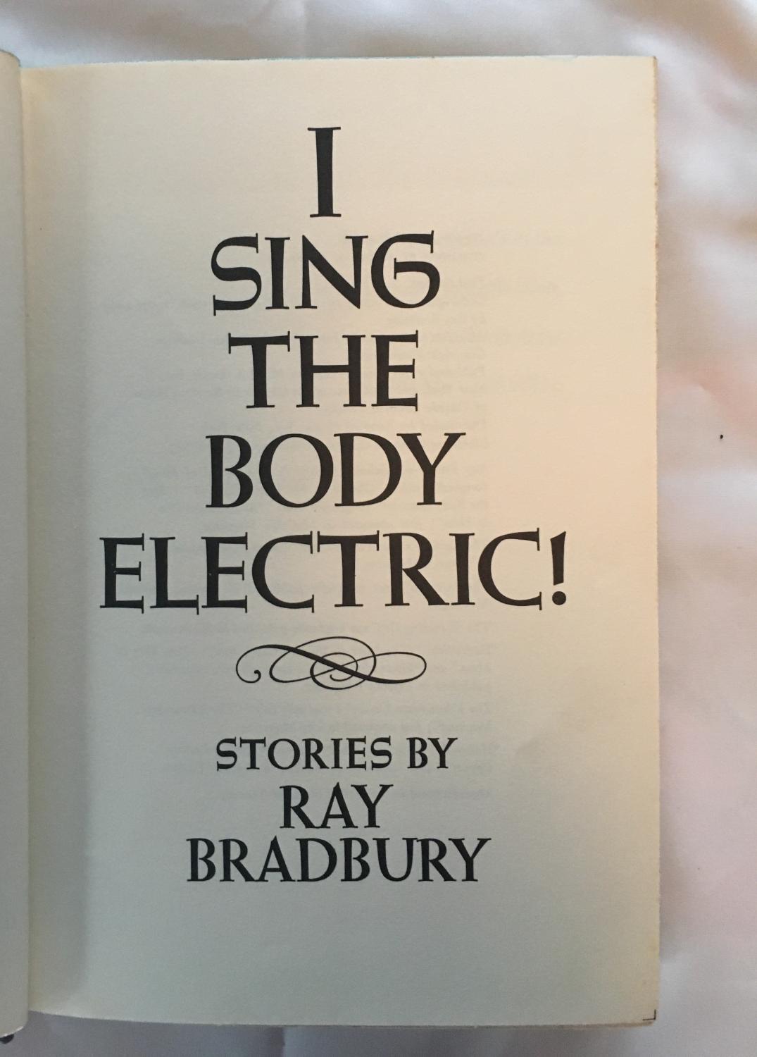 I Sing The Body Electric By Bradbury Ray Very Good Hardcover 1969
