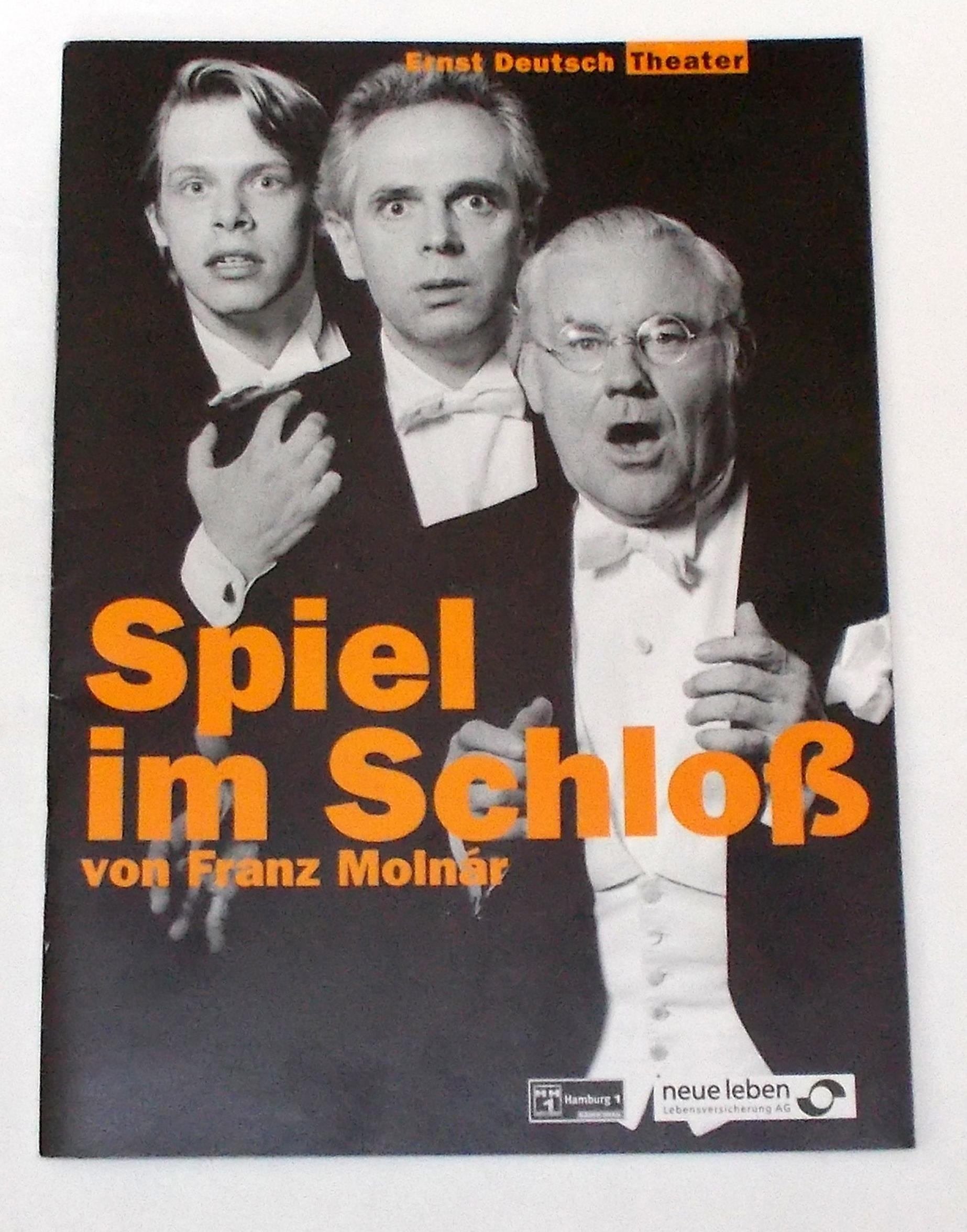 Programmheft Spiel im Schloß von Franz Molnar. Premiere 20. August 1998 ...