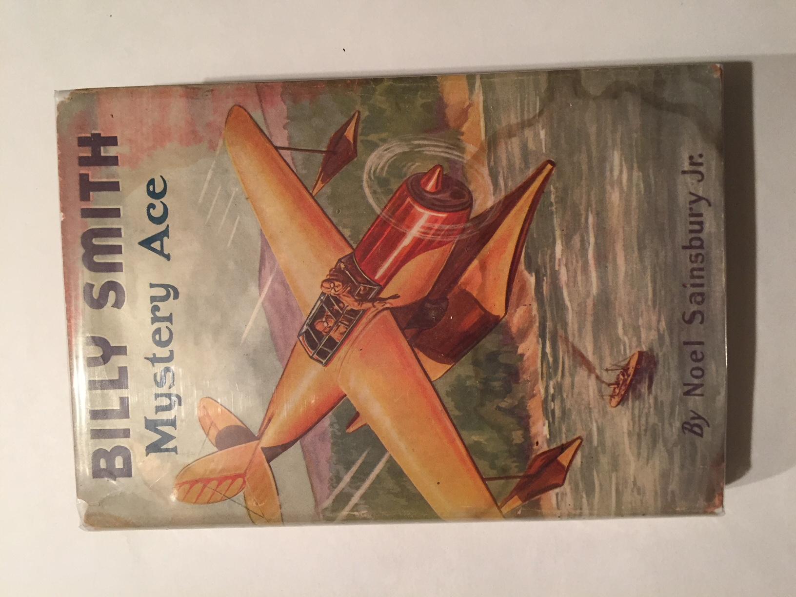 Billy Smith, Mystery Ace (#3 in this 5-book series) par Sainsbury, Noel ...