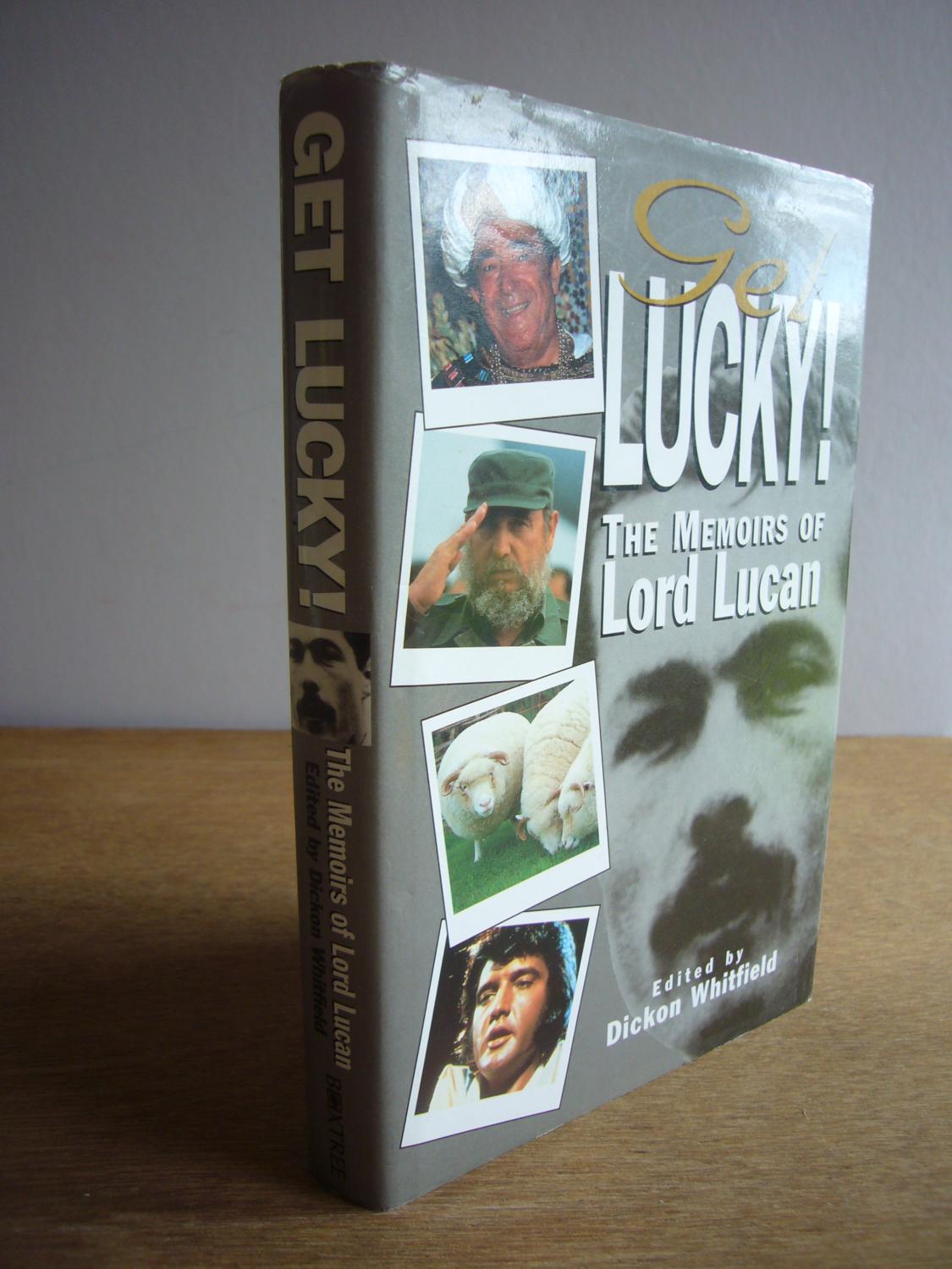 Get Lucky! The Memoirs of Lord Lucan First Edition with Jacket by ...