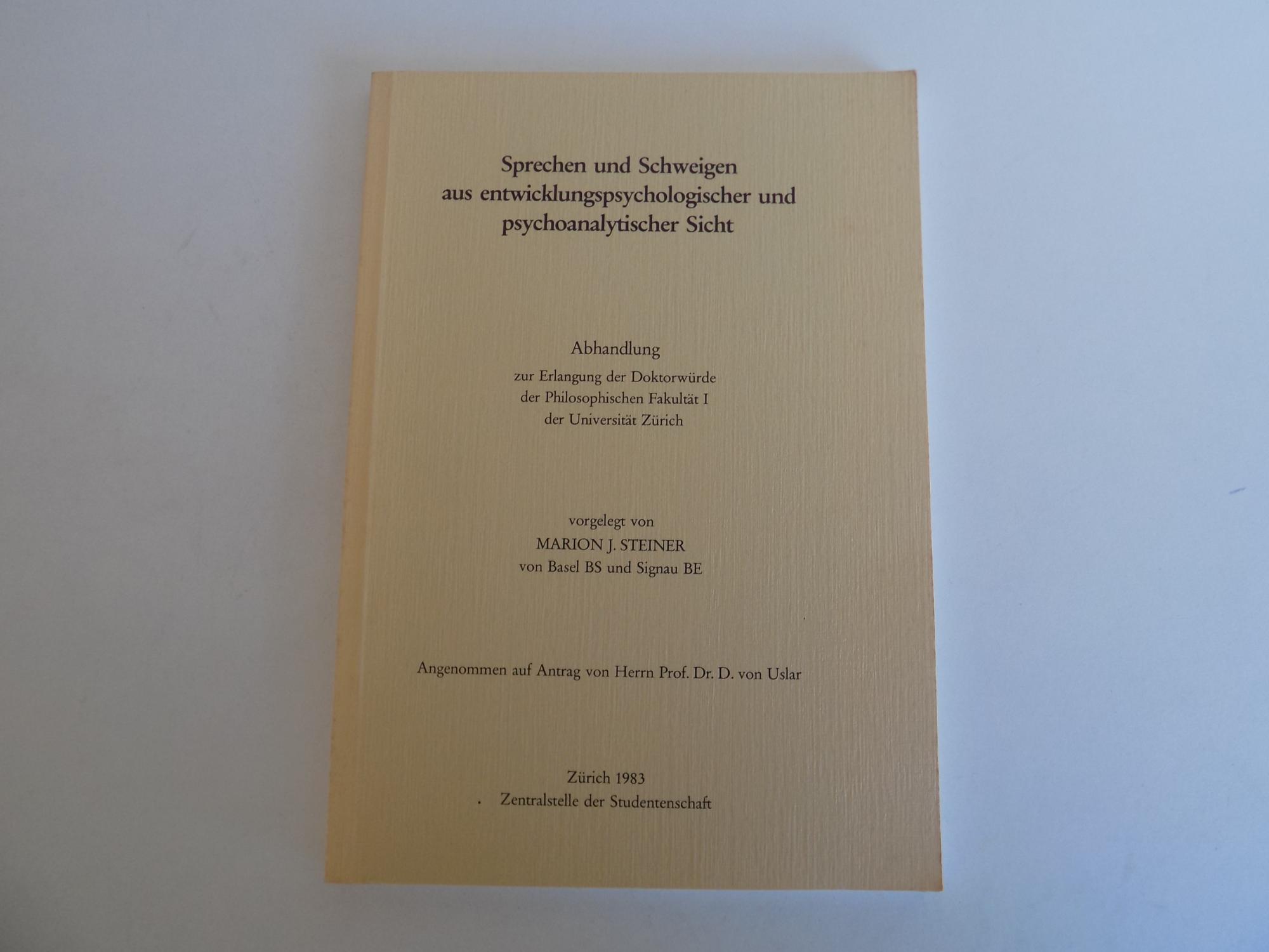 Sprechen und Schweigen aus entwicklungspsychologischer und ...