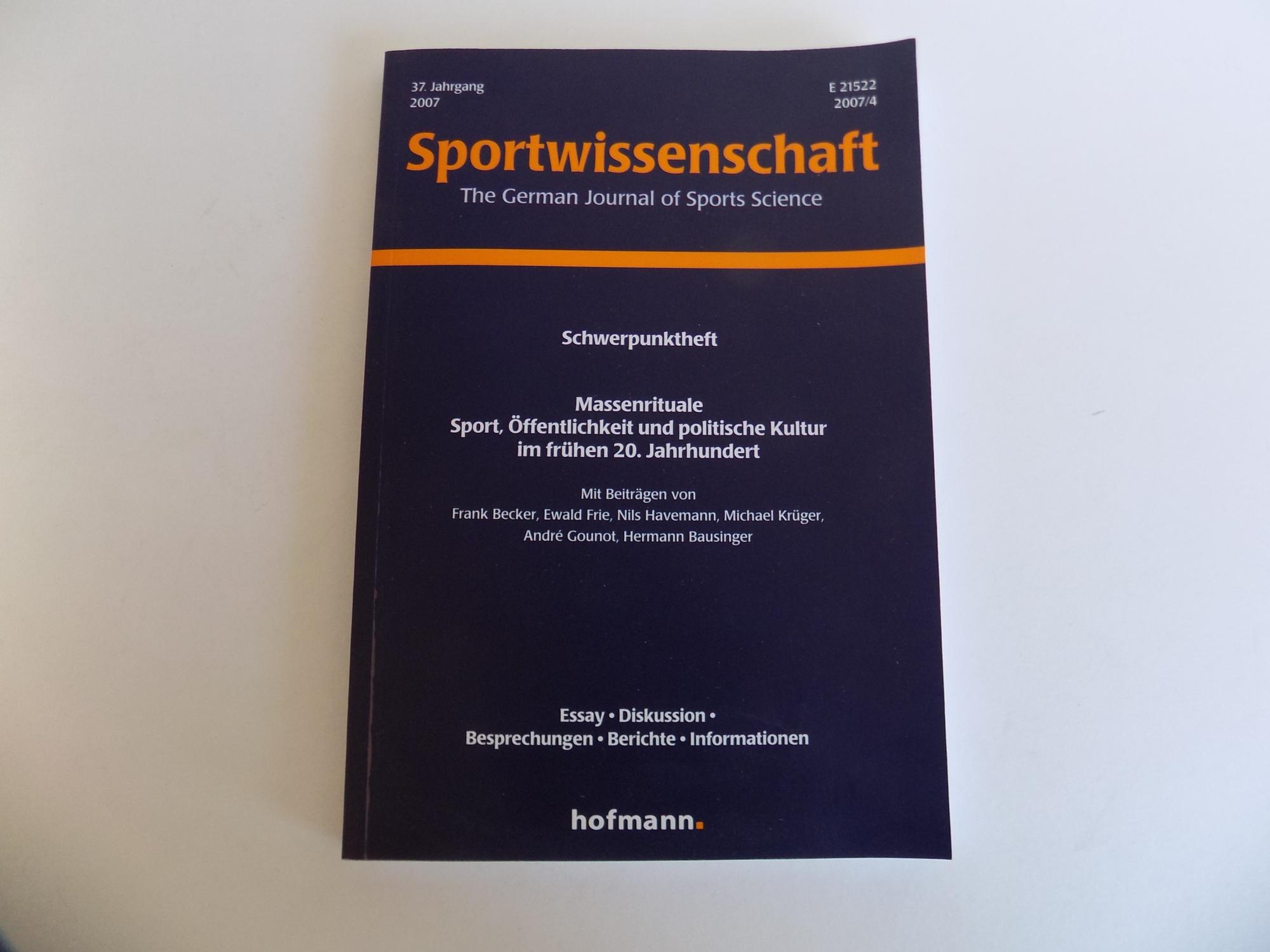 Massenrituale. Sport, Öffentlichkeit und politische Kultur im frühen 20 ...