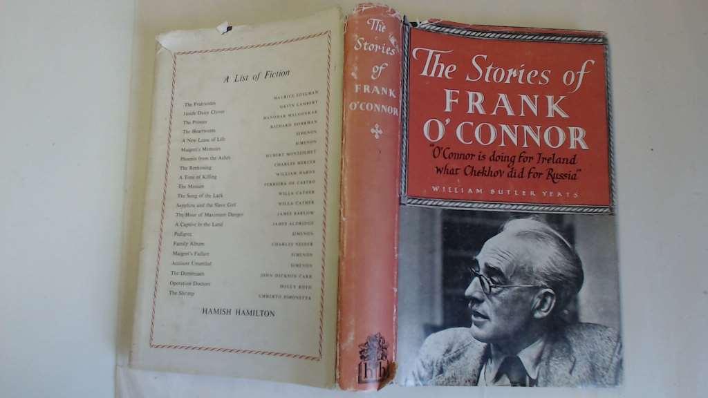 The Stories of Frank O'Connor. by O'Connor, Frank: Good Hardcover ...