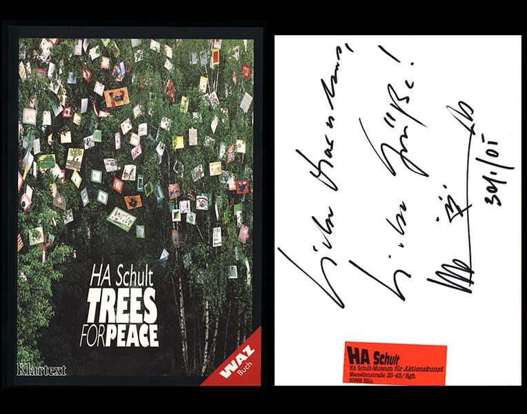 Trees for peace. [Widmungsexemplar] by Schult, HA: (2003) Signed by ...