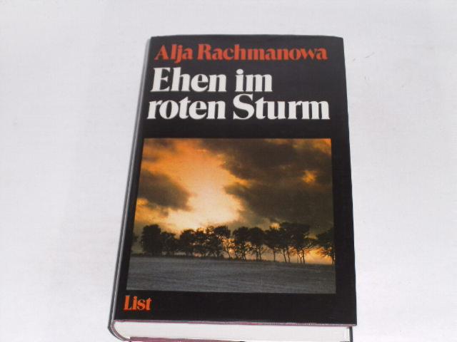 ehen im roten sturm von rachmanowa alja - ZVAB