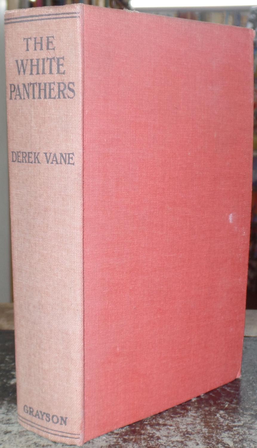 The White Panthers von Vane, Derek: Good Hard Cover (1932) 2nd ...
