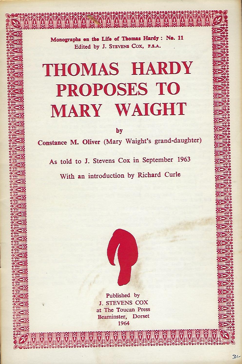 THOMAS HARDY PROPOSES TO MARY WAIGHT von OLIVER, Constance M.: (1964 ...