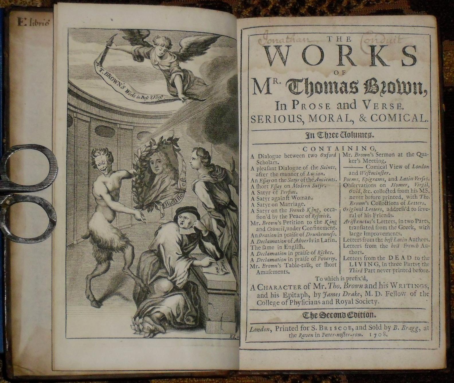 The Works of Mr. Thomas Brown, In Prose and Verse. Serious, Moral ...