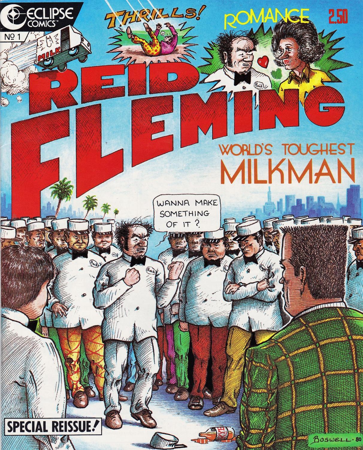 REID FLEMING, WORLD'S TOUGHEST MILKMAN Vol. 1, No. 1 by David Boswell ...