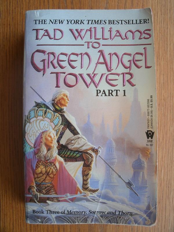 To Green Angel Tower Part 1 & 2 by Williams, Tad: Good Soft cover (1994 ...