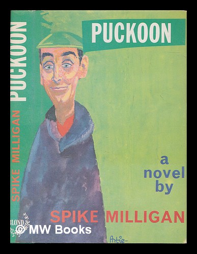 Puckoon : a novel / by Spike Milligan by Milligan, Spike (1918-2002 ...