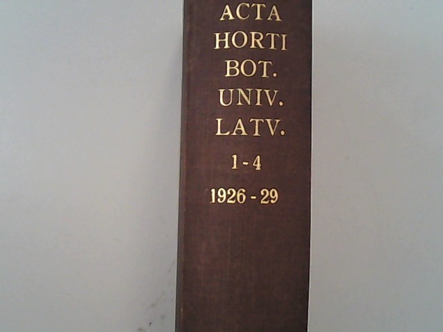 Acta Horti Botanici Universitatis Latviensis, I, II, III. IV. by Malta ...