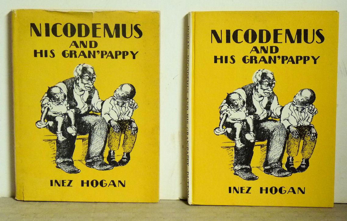 Nicodemus And His Gran'Pappy by Inez Hogan: Near Fine Hardcover (1953 ...