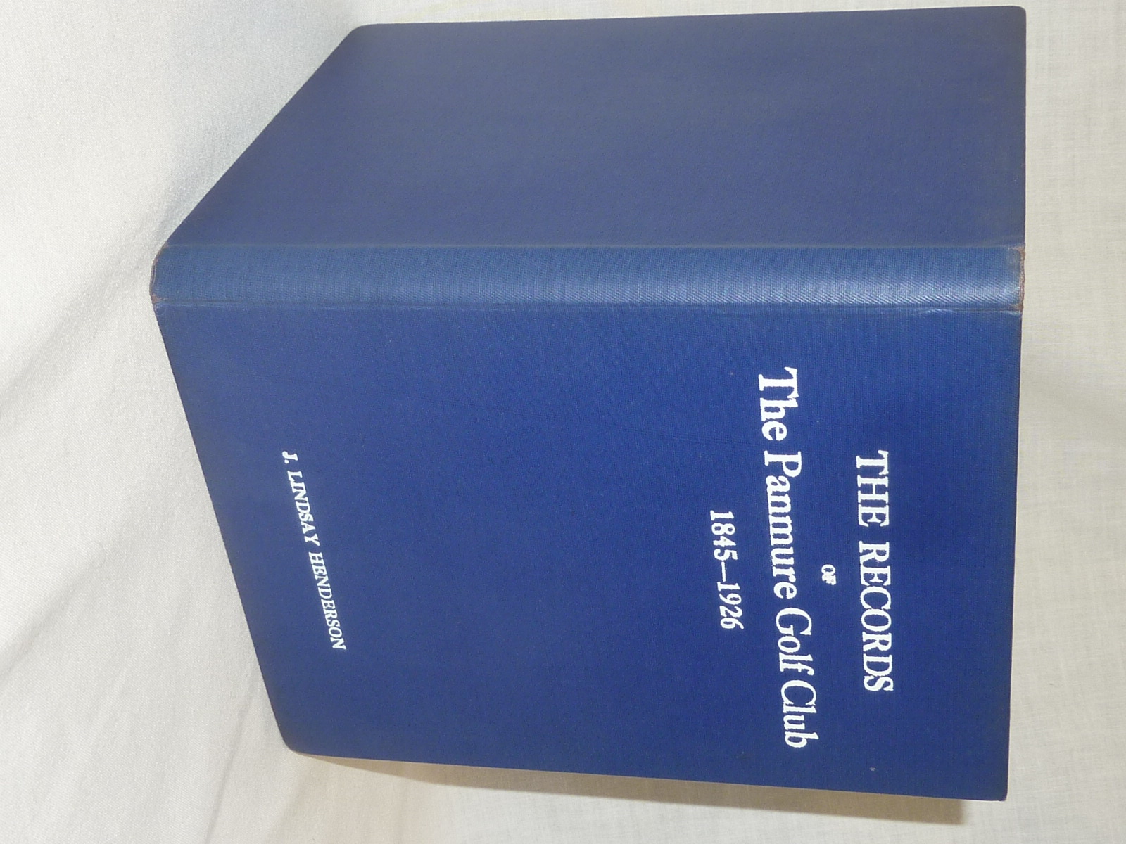 The Records of The Panmure Golf Club by Henderson, J. Lindsay: Very ...