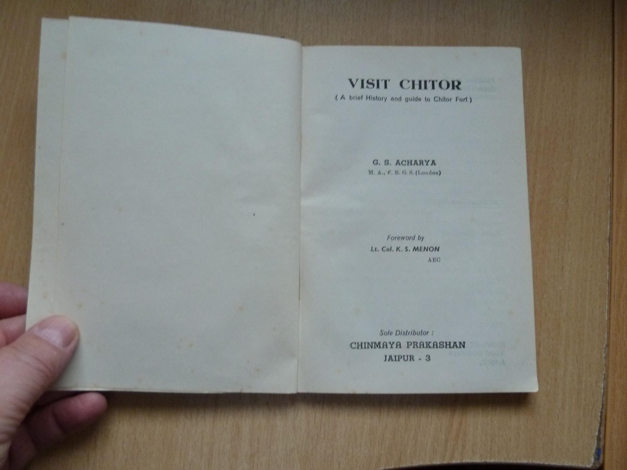 VISIT CHITOR by G. S. ACHARYA: Good Soft cover (1964) First Edition ...