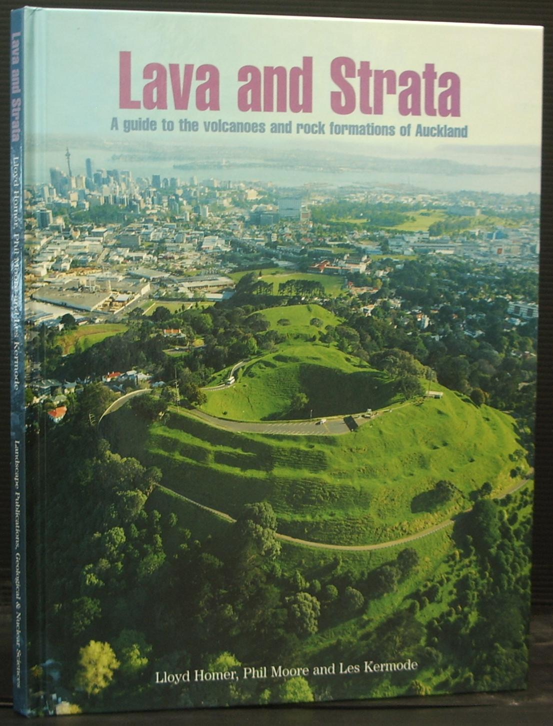 Lava and Strata - A Guide to the Volcanoes and Rock Formations of ...