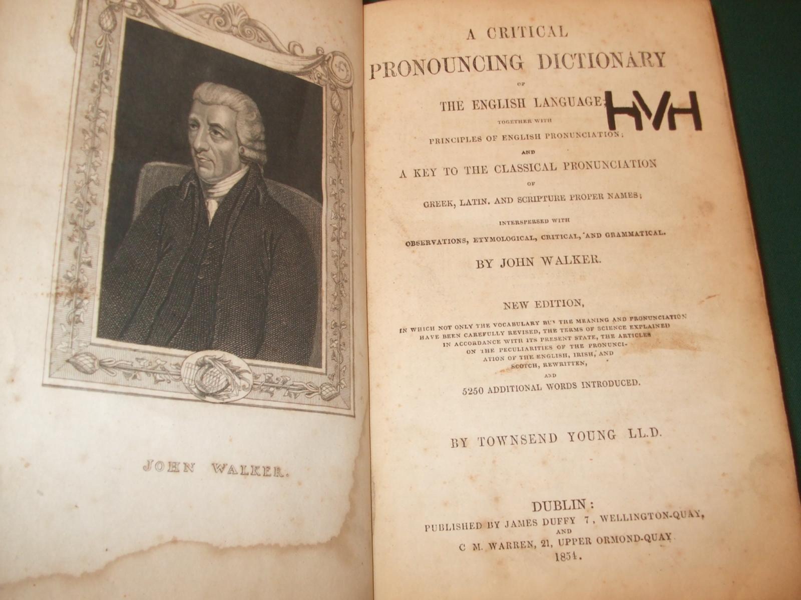 A critical pronouncing dictionary and expositor of the English language ...