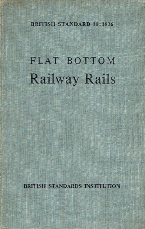 British Standard Specification and Sections for Flat Bottom Railway ...