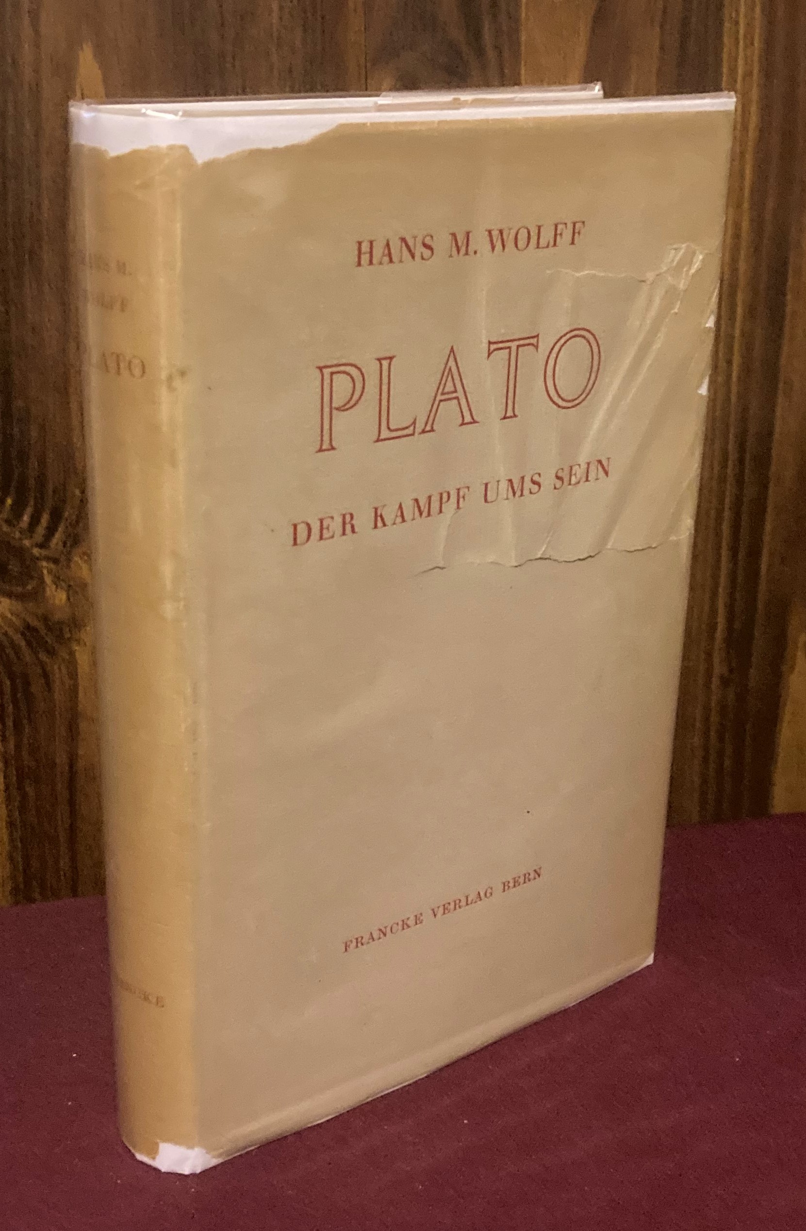 Plato: Der Kampf ums Sein by Hans M. Wolff: Very Good Hardcover (1957 ...