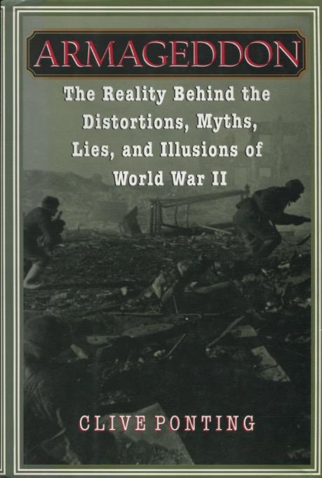 Armageddon: The Reality Behind the Distortions,: Myths, Lies, Illusions ...