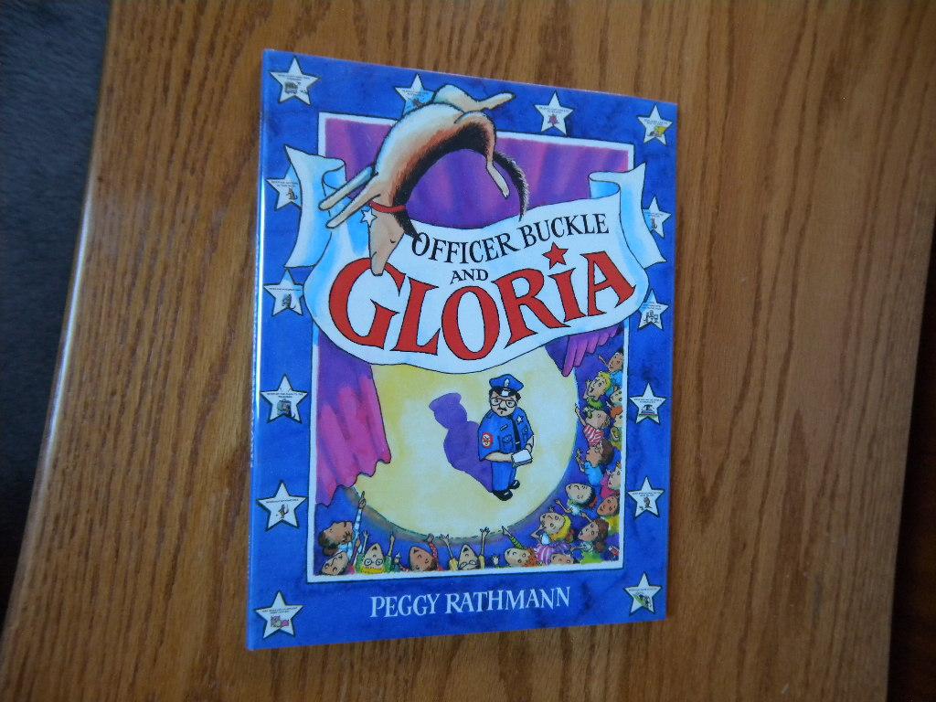 Officer Buckle and Gloria. (Signed) by Rathmann, Peggy.: Fine Hardcover ...