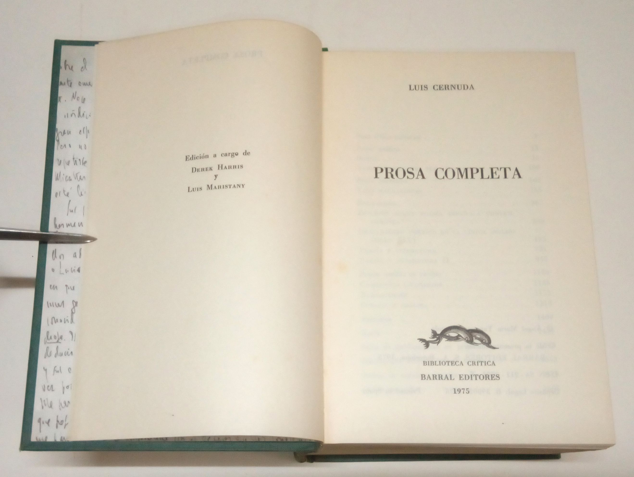 Prosa Completa. Edición a cargo de Derek Harris y Luis Maristany. by ...