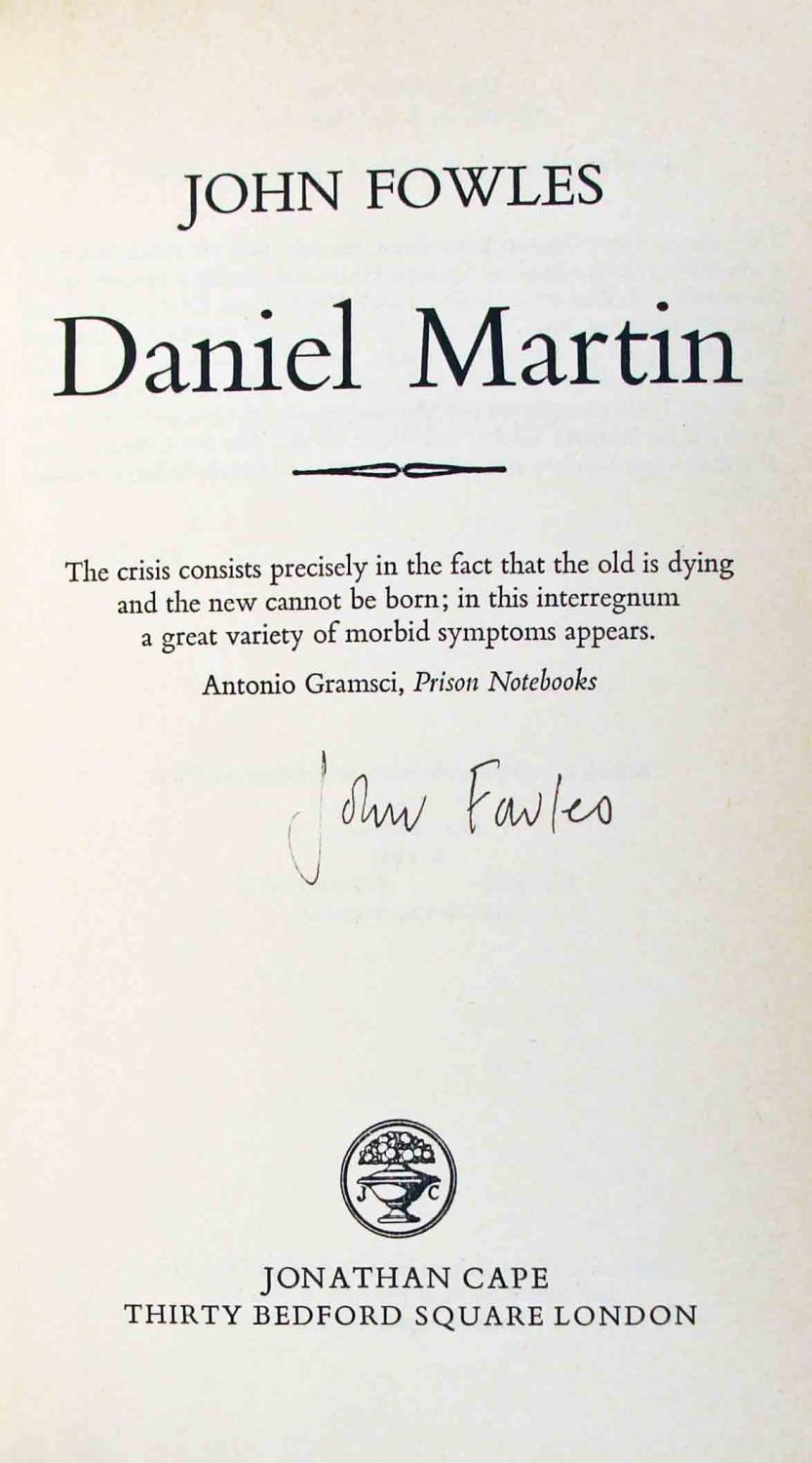 Daniel Martin by Fowles, John: Fine Hardcover 1st Edition, Signed by ...