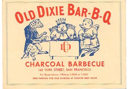 OLD DIXIE BAR-B-Q; Charcoal Barbecue by [Restaurant Menu - San ...