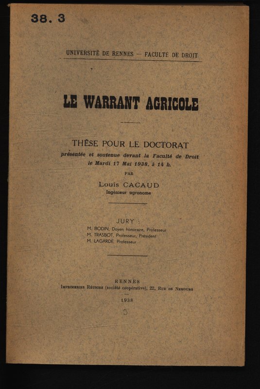 LE WARRANT AGRICOLE. These pour le Doctorat. von CACAUD, Louis ...
