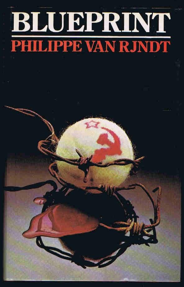 Blueprint by Philippe Van Rjndt: Very Good Hardcover (1978) 1st Edition ...