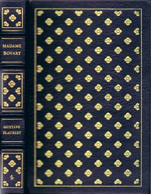 Madame Bovary by Flaubert, Gustave: Near Fine Leather (1978) First ...