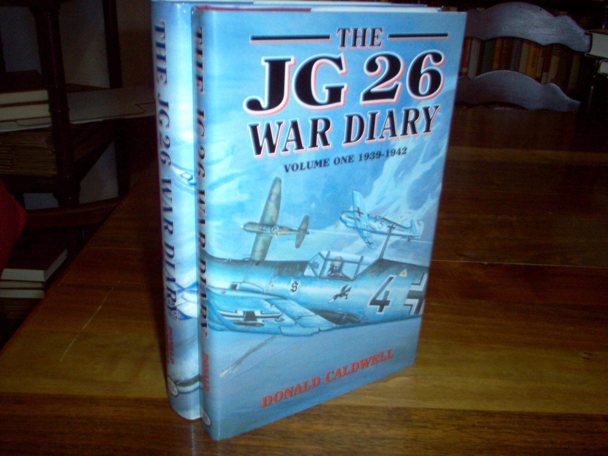 The JG26 War Diary, Vol. 1: 1939-1942 by Donald Caldwell: Near Fine ...