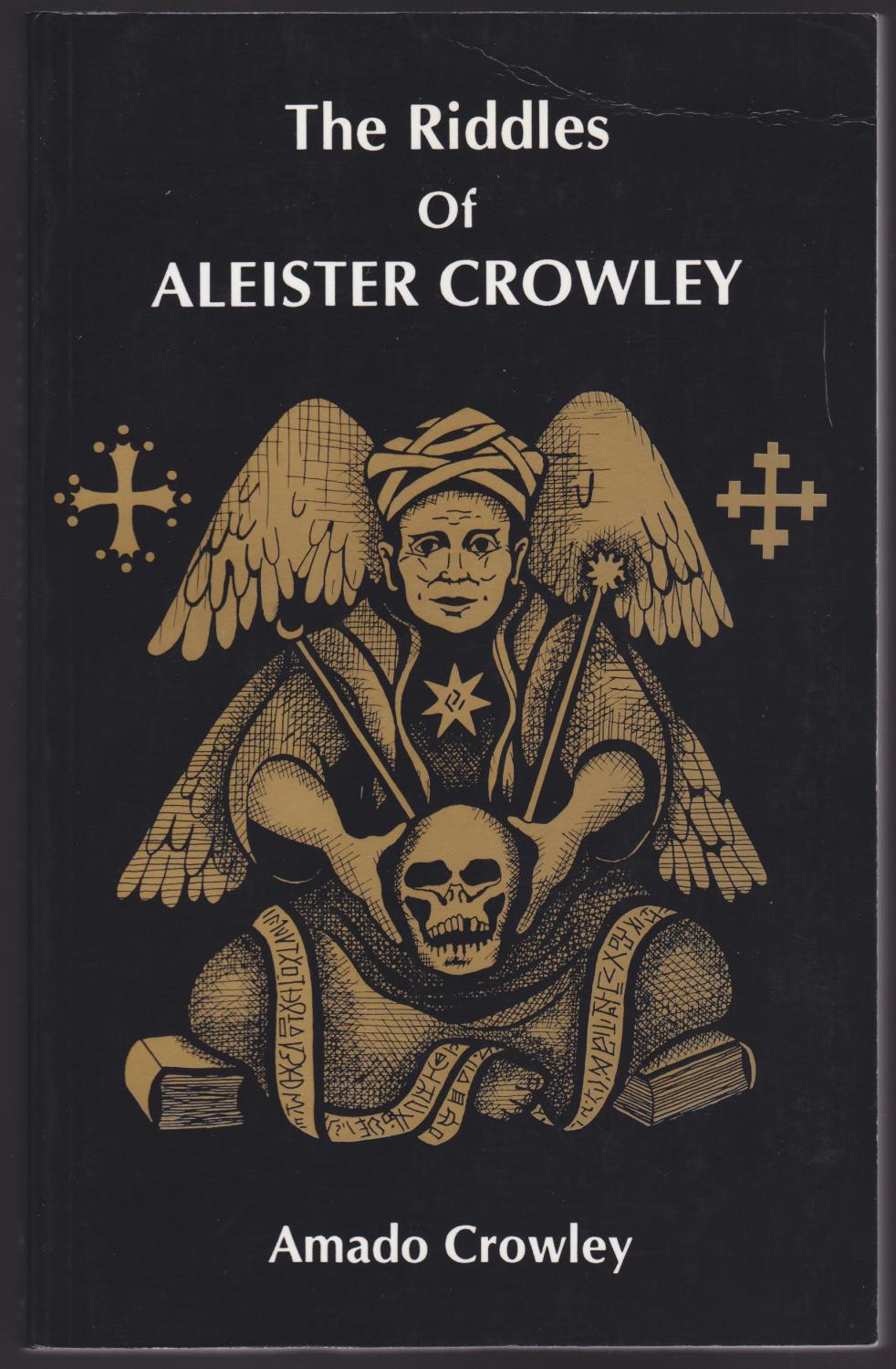 The Riddles of Aleister Crowley by Amado Crowley (Aleister Crowley ...