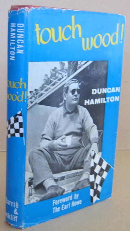 Touch Wood! by HAMILTON, Duncan: Near Fine Hardcover (1960) First ...