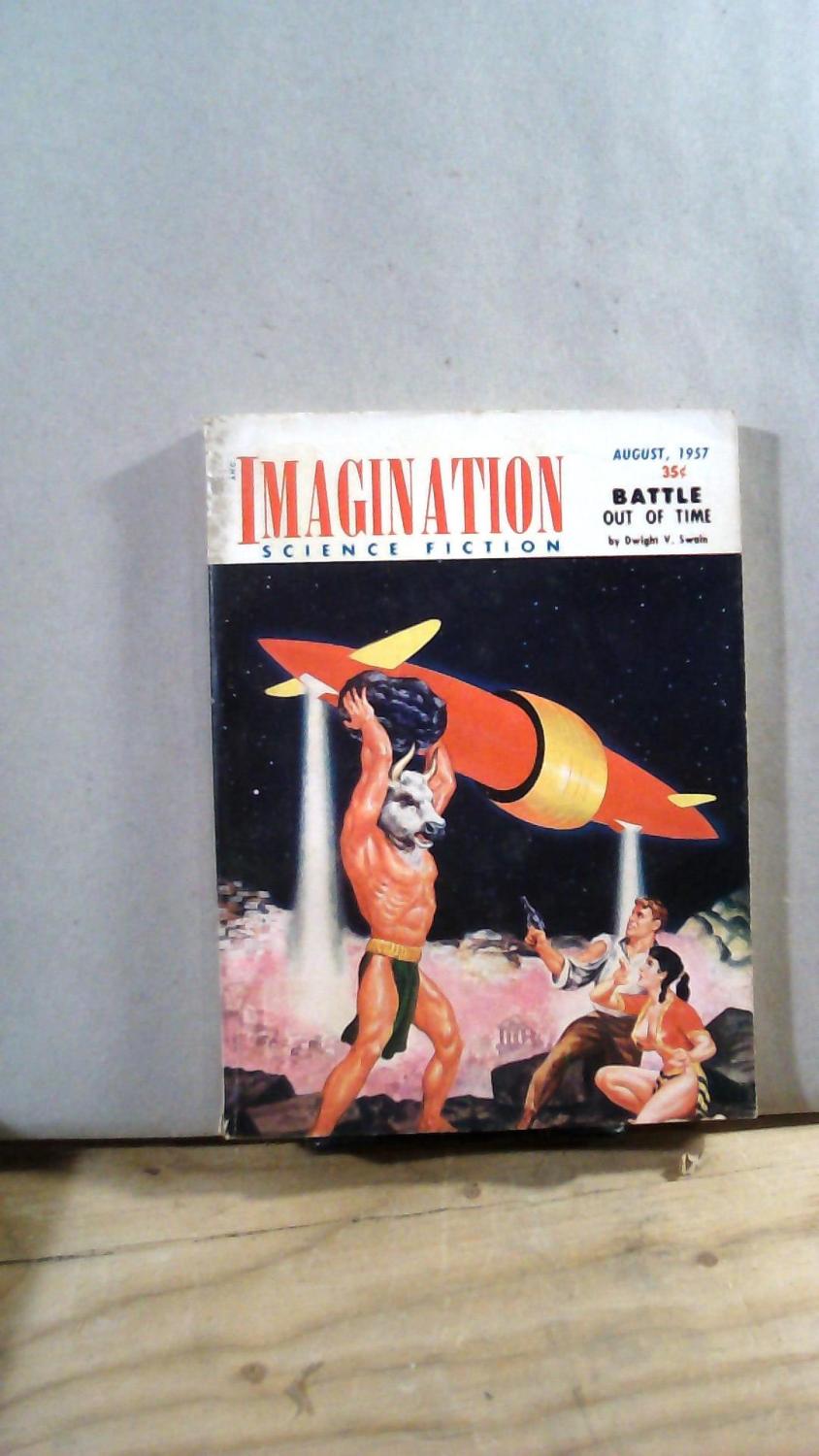 Imagination Stories of Science and Fantasy Vol. 8 No. 4 August 1957 Iss ...