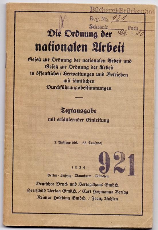 Die Ordnung der nationalen Arbeit. Gesetz zur Ordnung der nationalen ...