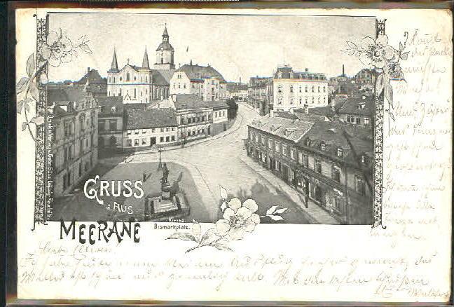 Postkarte Carte Postale 40382533 Meerane Meerane Bismarkplatz x 1899 ...