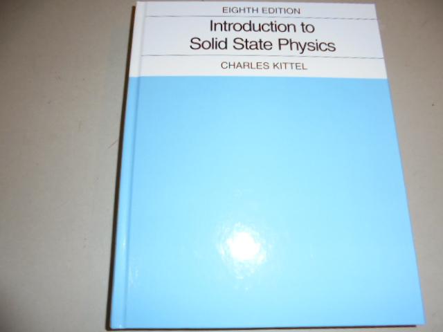 introduction solid state physics von charles kittel - ZVAB