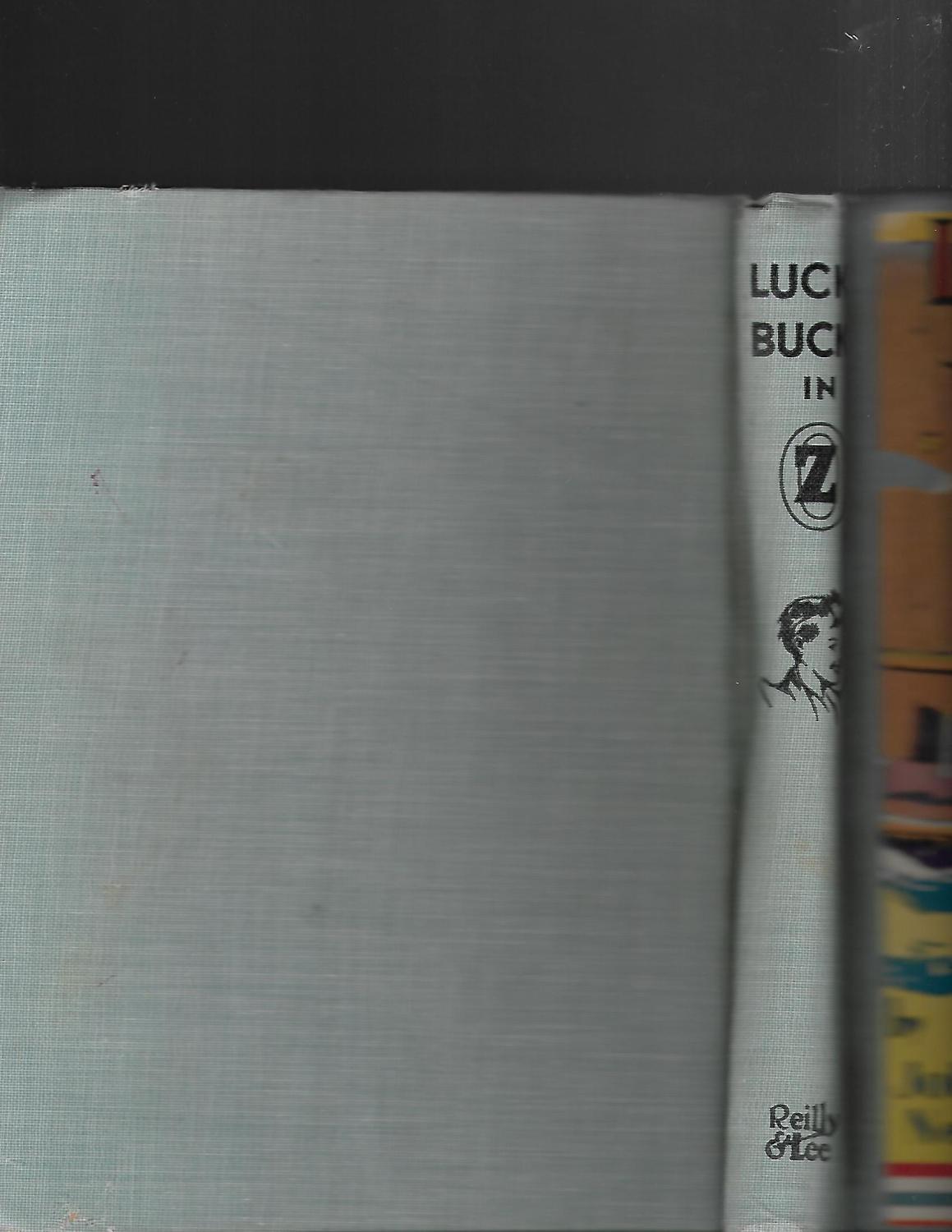 LUCKY BUCKY IN OZ par L Frank Baum / illust.by John R Neill: Very Good ...