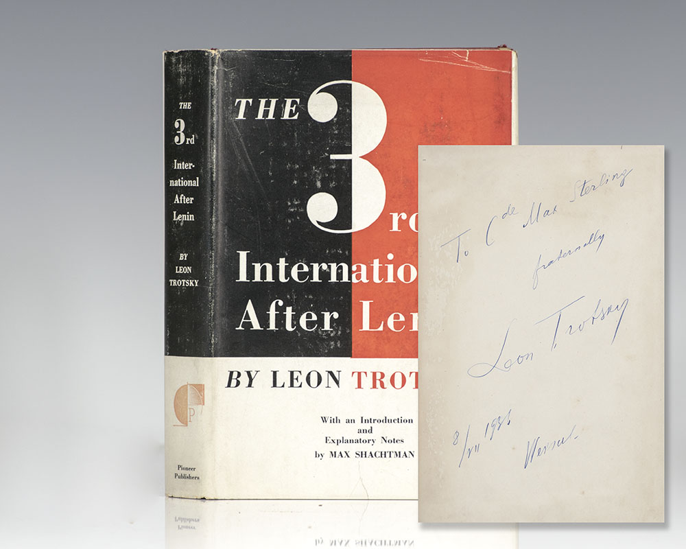 The Third International After Lenin. de Trotsky, Leon: (1936) Signed by ... The Third International After Lenin. de Trotsky, Leon: (1936) Signed by ...