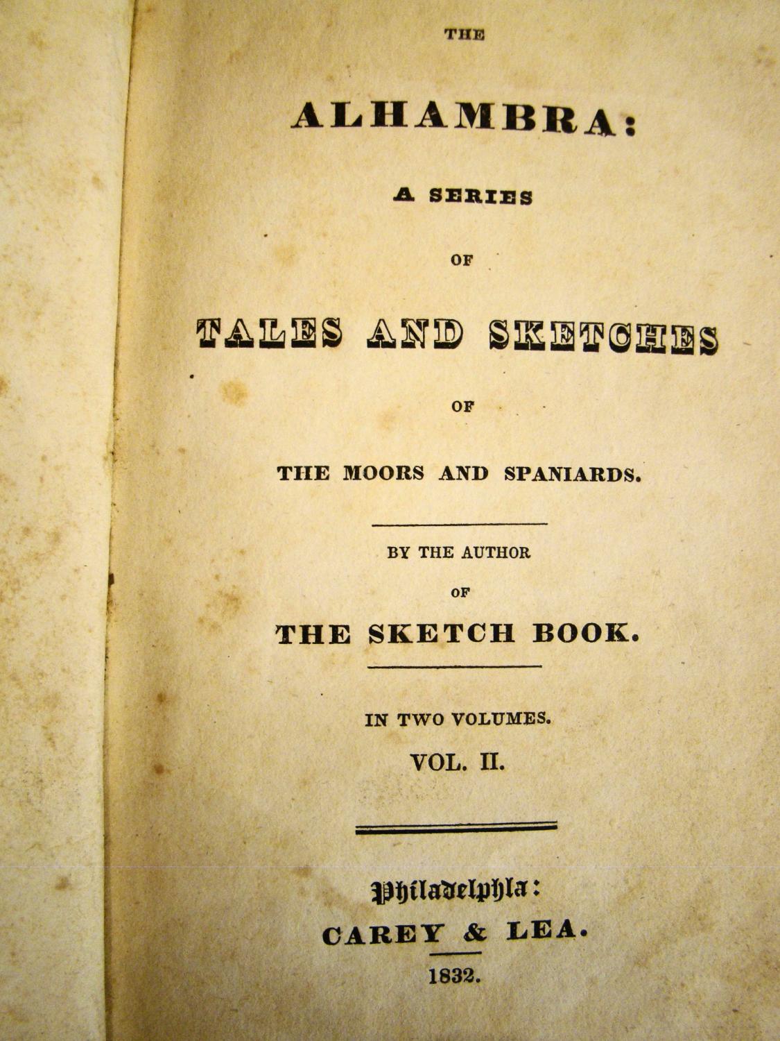 The Alhambra: a Series of Tales and Sketches of the Moors and Spaniards ...