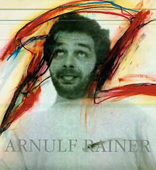 Arnulf Rainer - Self Portraits. by Arnulf Rainer.: Good (1986 ...