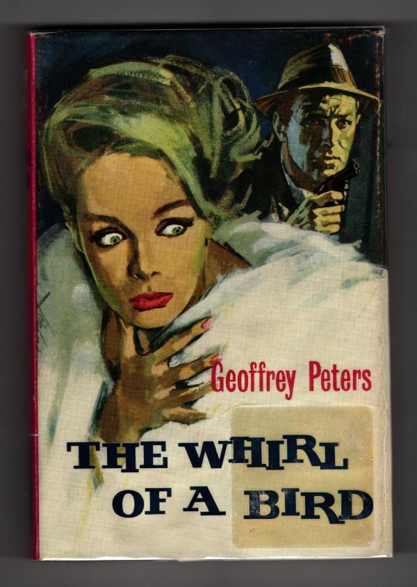The Whirl of a Bird by Geoffrey Peters (First Edition) Hubin Listed ...