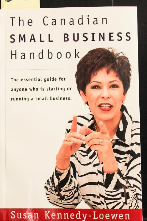 The Canadian Small Business Handbook by susan-kennedy-loewen: New Soft ...
