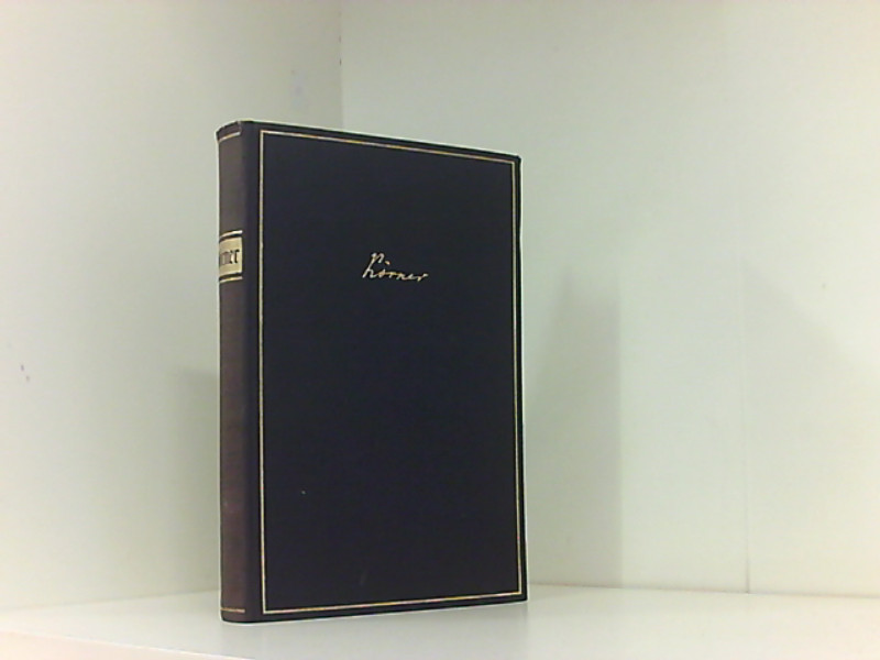 Theodor Körners sämtliche Werke in einem Bande. Mit einer ...